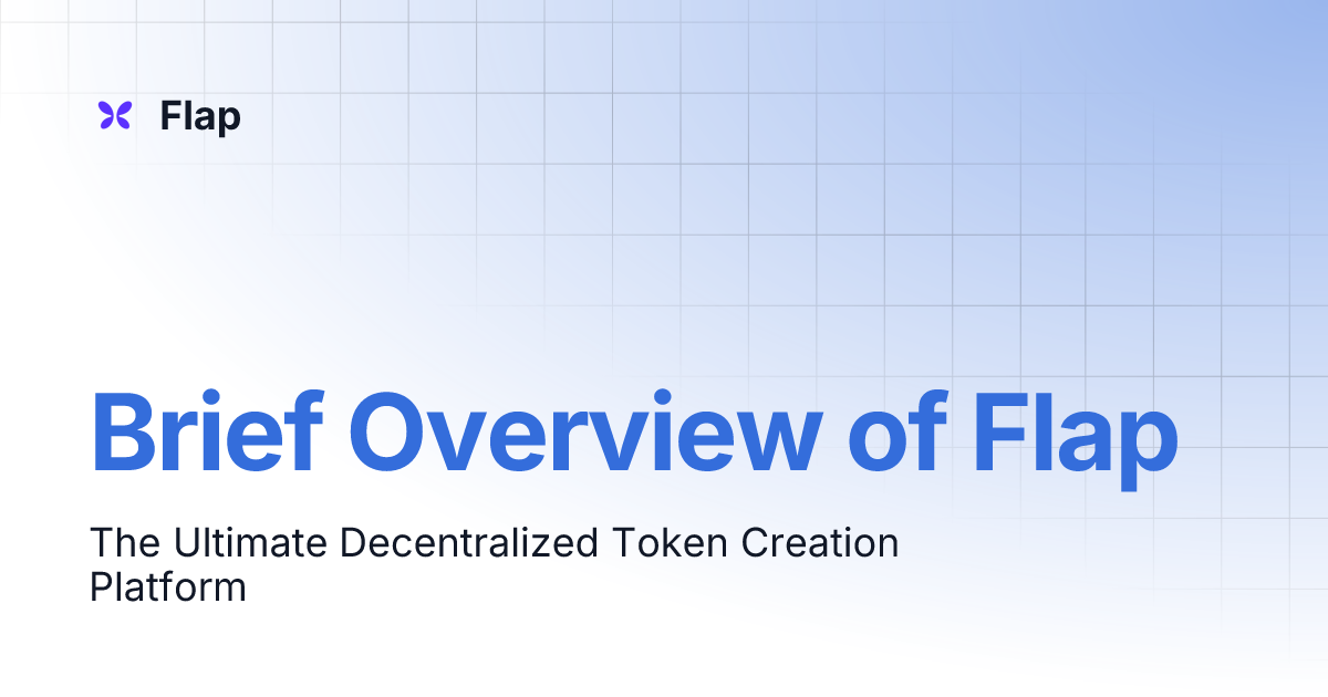 Brief Overview of Flap | Flap